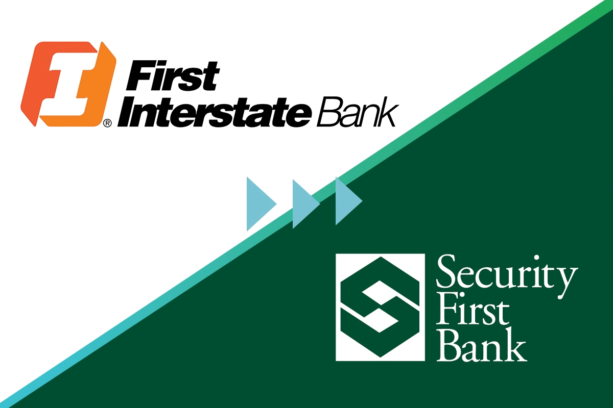 Welcome First Interstate Bank Customers - Security First Bank